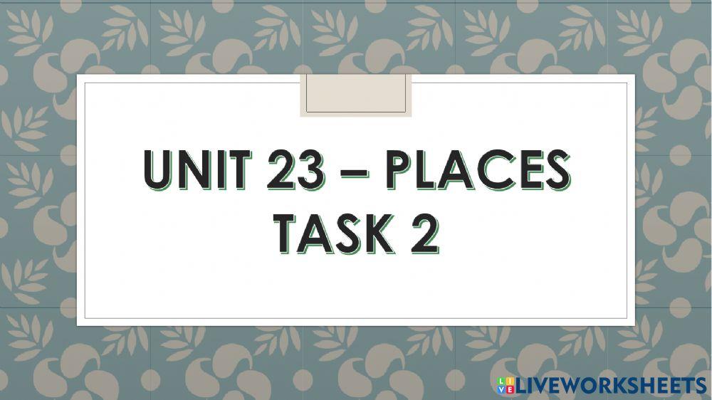 Unit 23 places task 2 worksheet | Live Worksheets