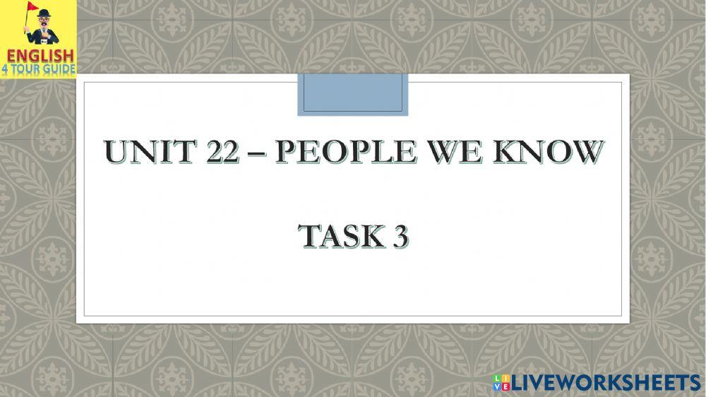 Unit 22 task 3 | E4T_Giaotiepcoban | Live Worksheets