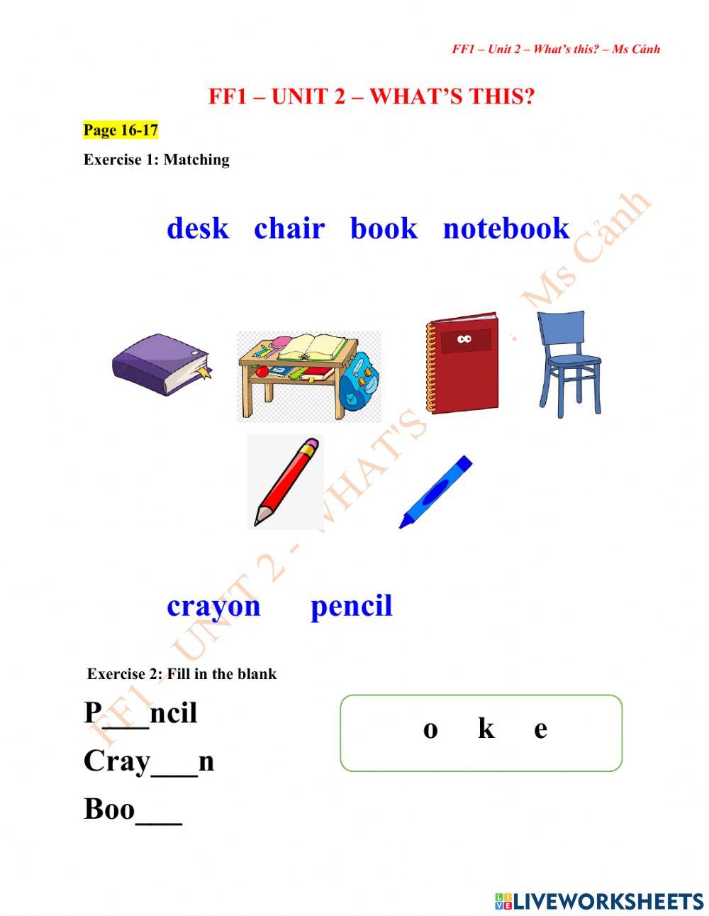 FF1 – UNIT 2 – WHAT’S THIS? P16-17 Ms Cảnh worksheet | Live Worksheets