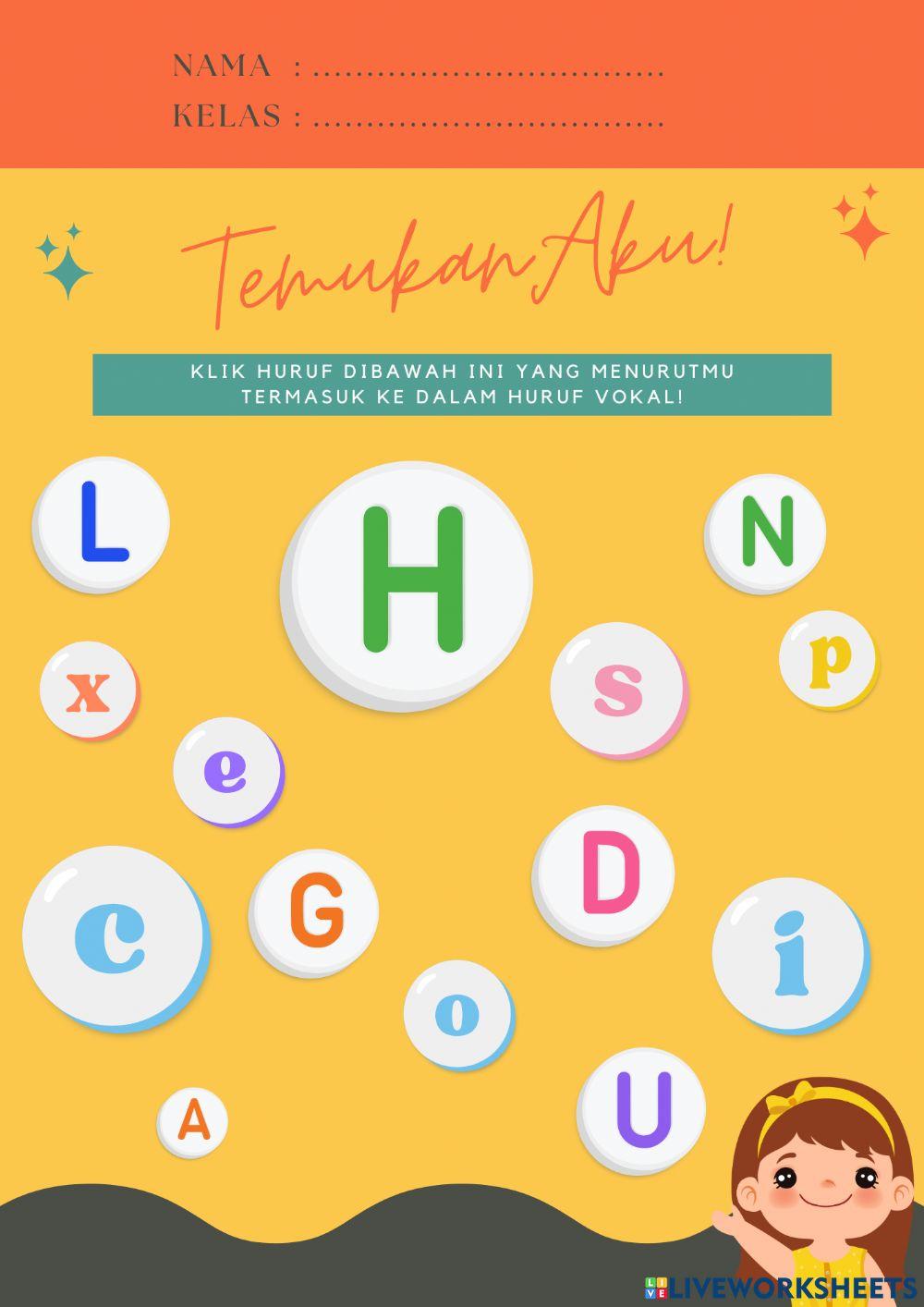 2191805 | LKPD HURUF VOKAL | juliadsty | LiveWorksheets