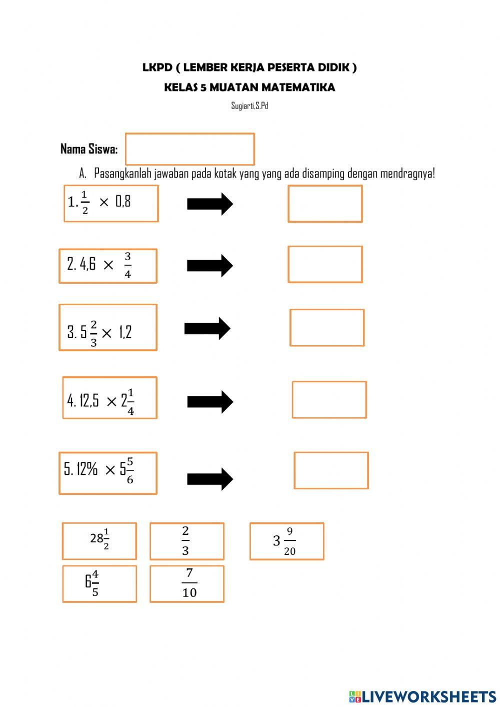 2167560 | Perkalian Pecahan | sugiarti | LiveWorksheets