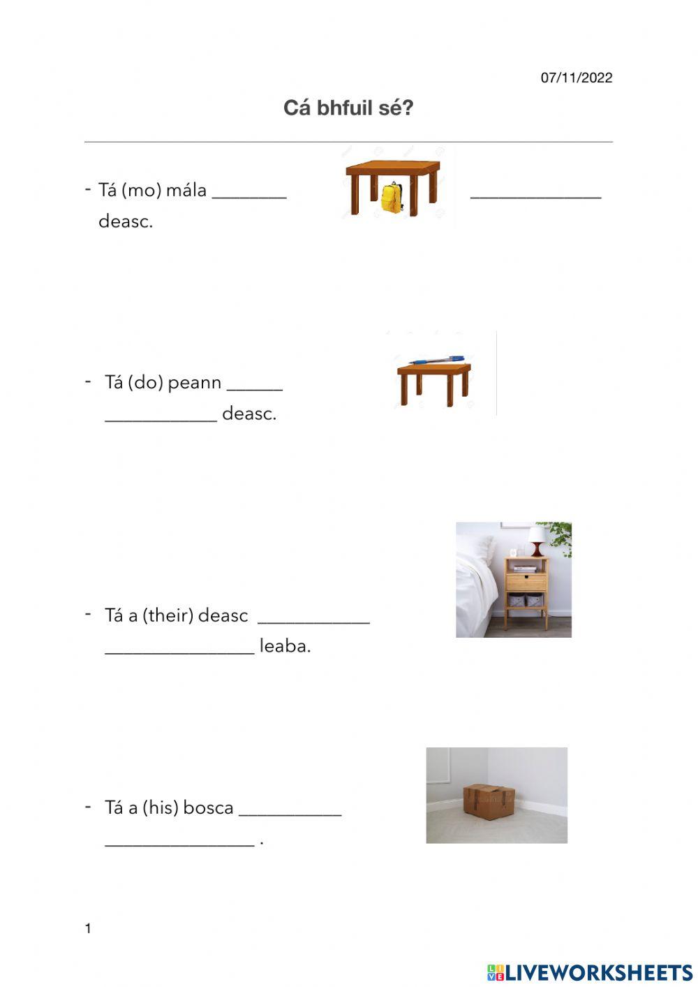 Cá bhfuil sé (Aidiacht Shealbach + ar, an, faoi) online exercise for ...
