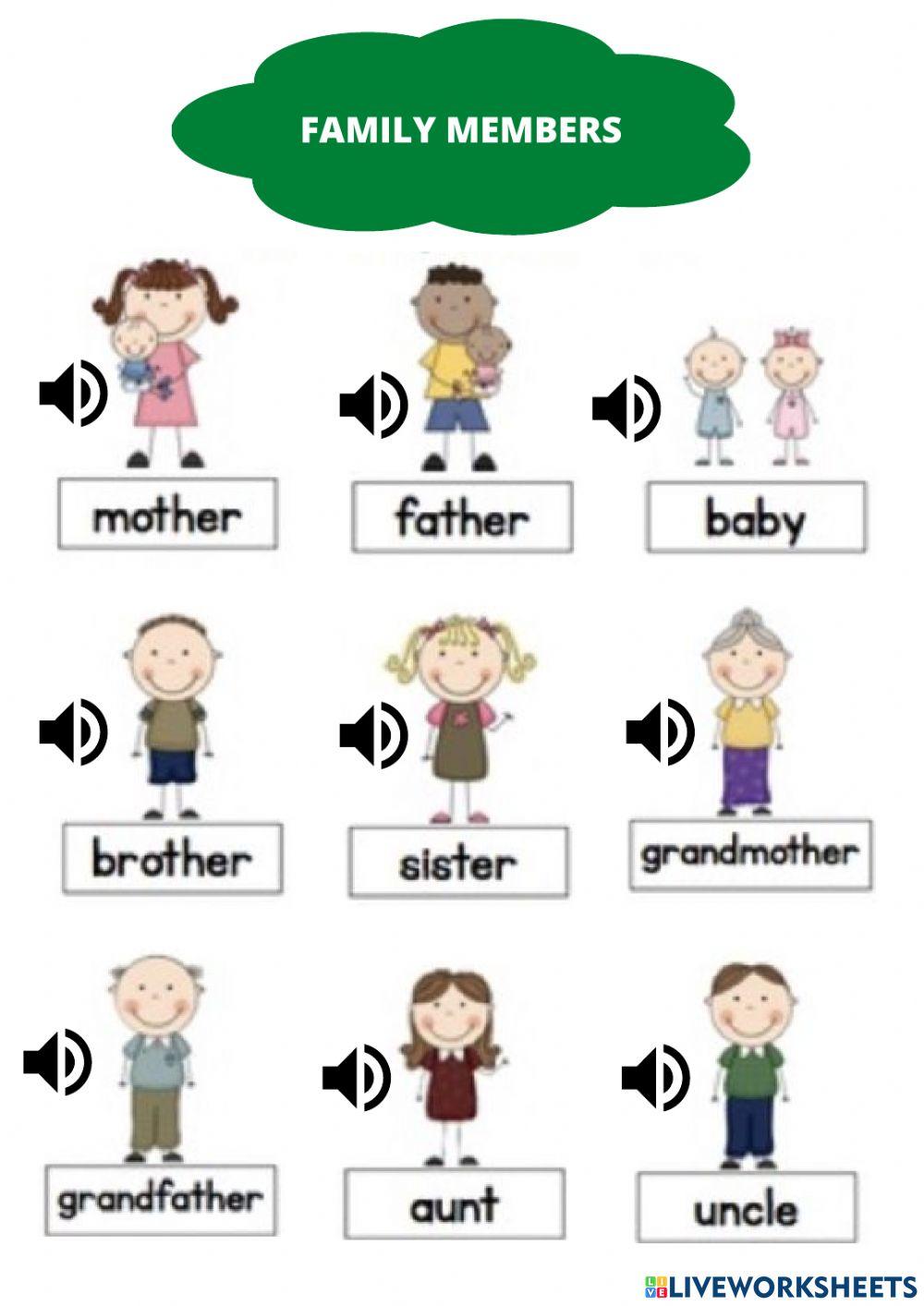 FAMILY MEMBERS 2483354 | mrs1993 | Live Worksheets