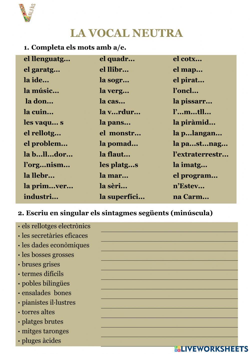 La vocal neutra | Free Interactive Worksheets | 2198481