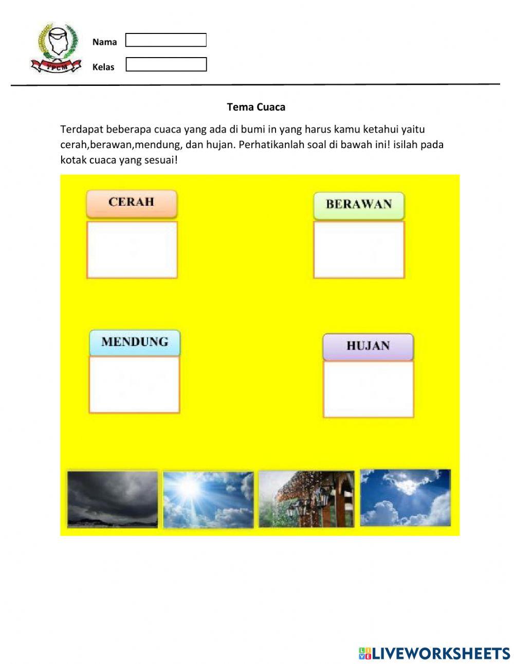 Cuaca 2229874 | Risqi Choirunnisa | Live Worksheets