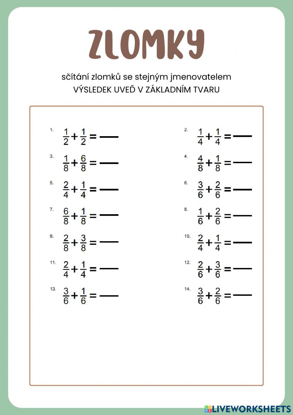 2202314 | Zlomky | Petra Kořínková | LiveWorksheets