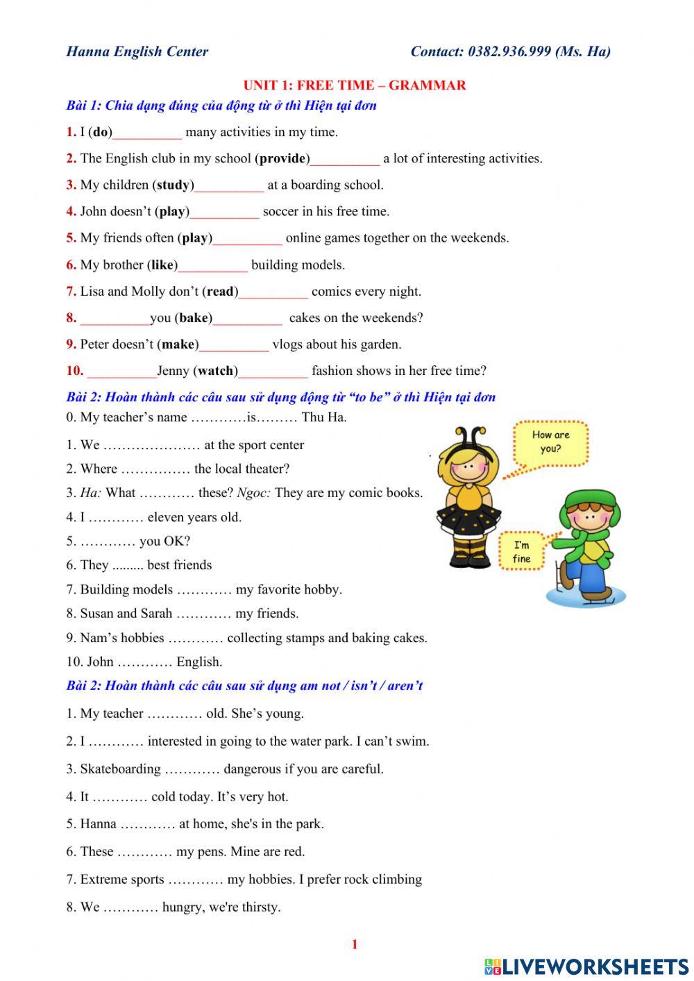 Unit 1 Grammar Present simple & Present continuous
