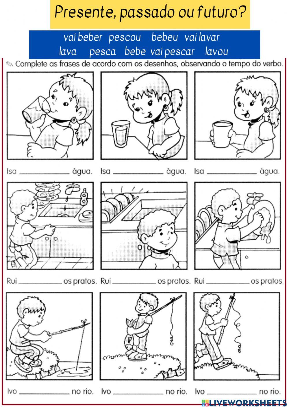 Presente, passado ou futuro ? worksheet | Live Worksheets