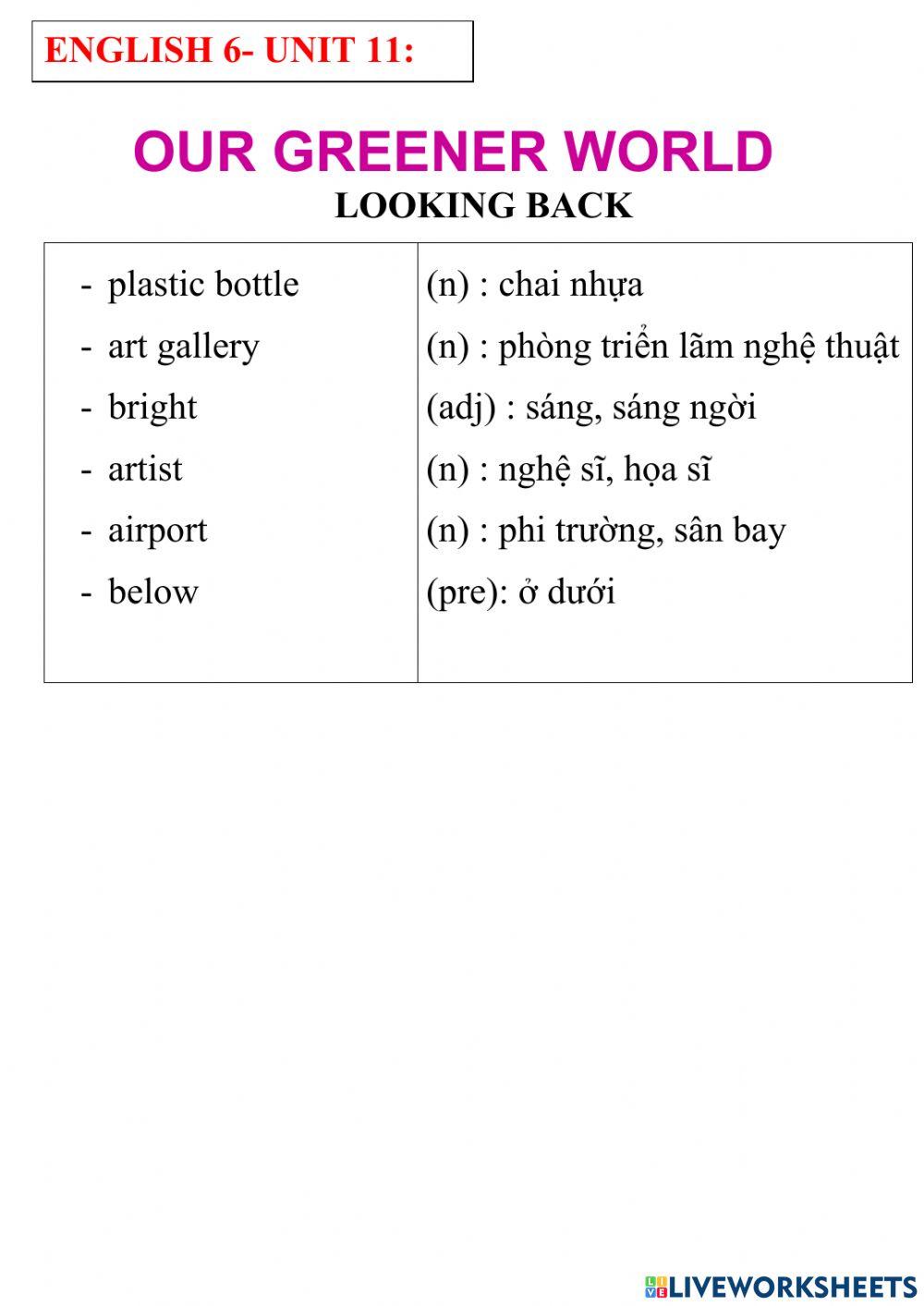 English 6- unit 11- looking back worksheet | Live Worksheets