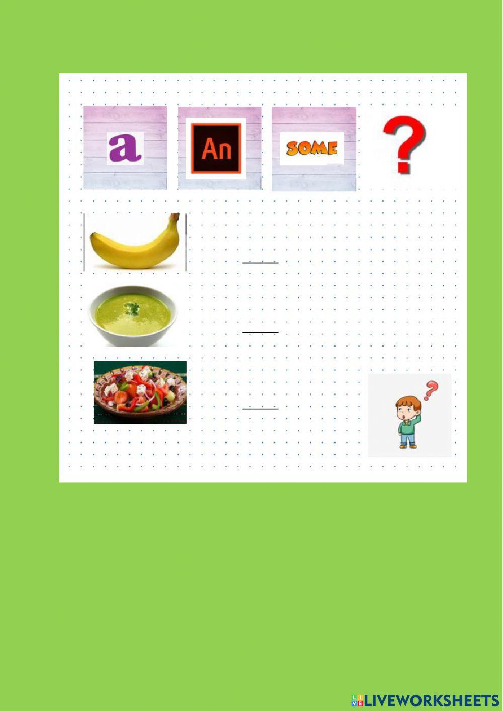 A, an, some exercise | Live Worksheets