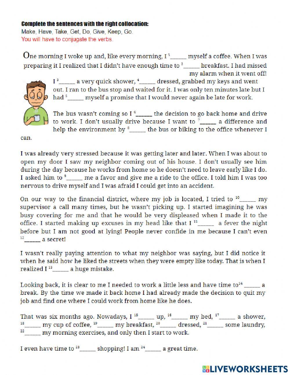 Collocations Make, Have, Take, Get, Do, Give, Keep, Go online exercise ...