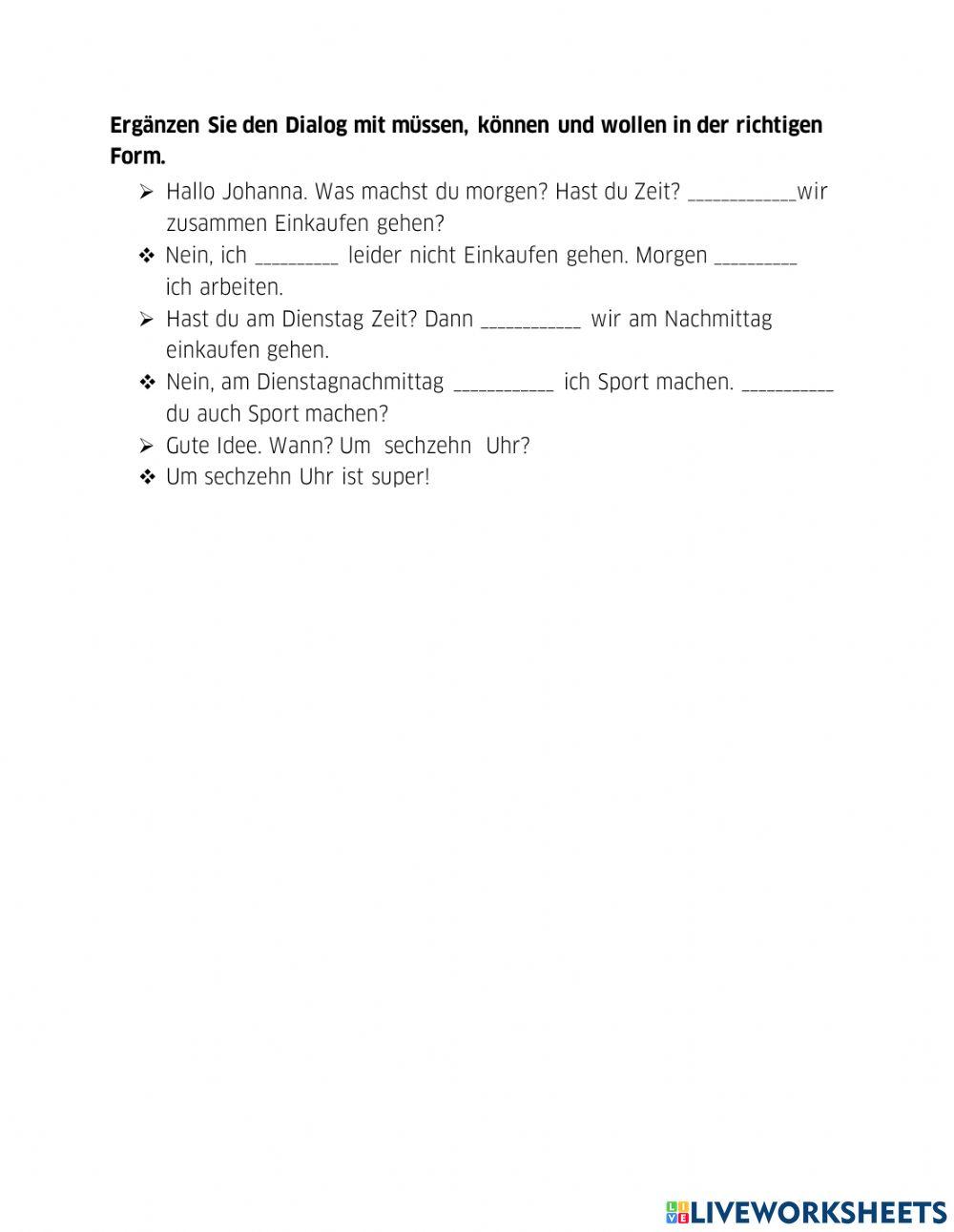 Ergänzen Sie den Dialog. online exercise for | Live Worksheets
