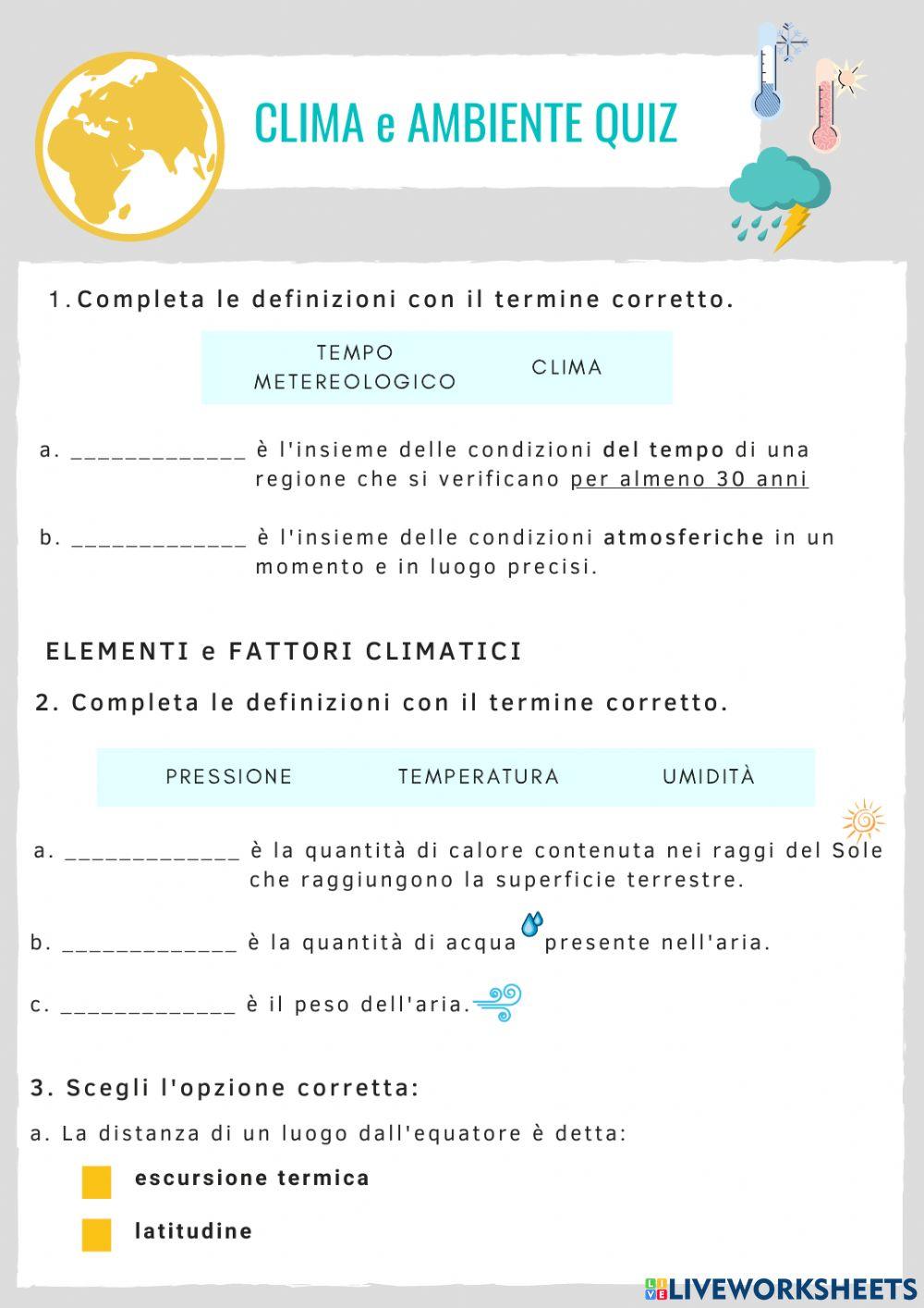 CLIMA - METEO: ELEMENTI e FATTORI CLIMATICI online exercise for | Live ...