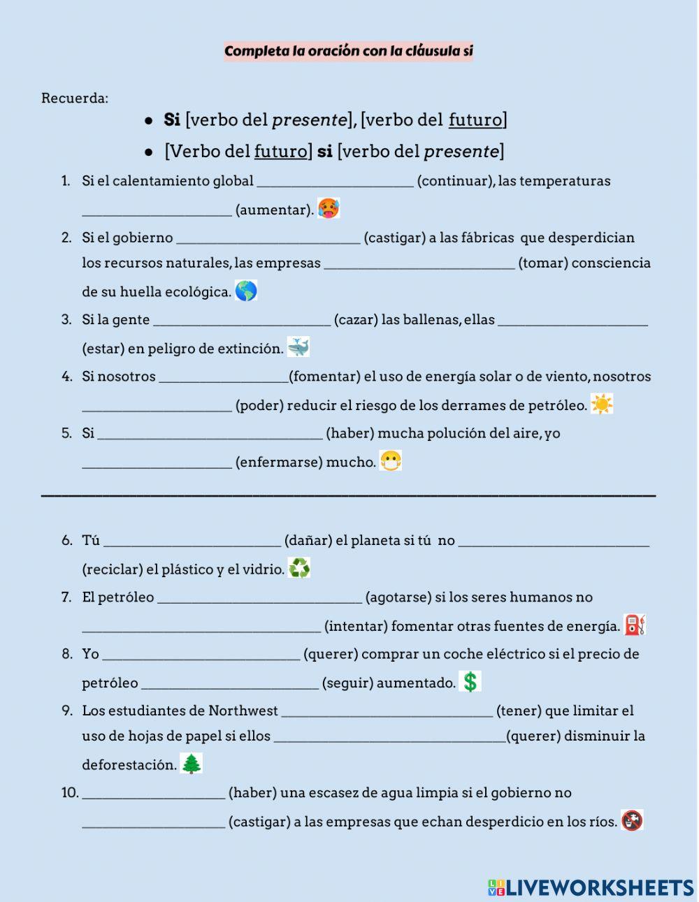 Completa la oración con la cláusula si 2057064 | Emmaris