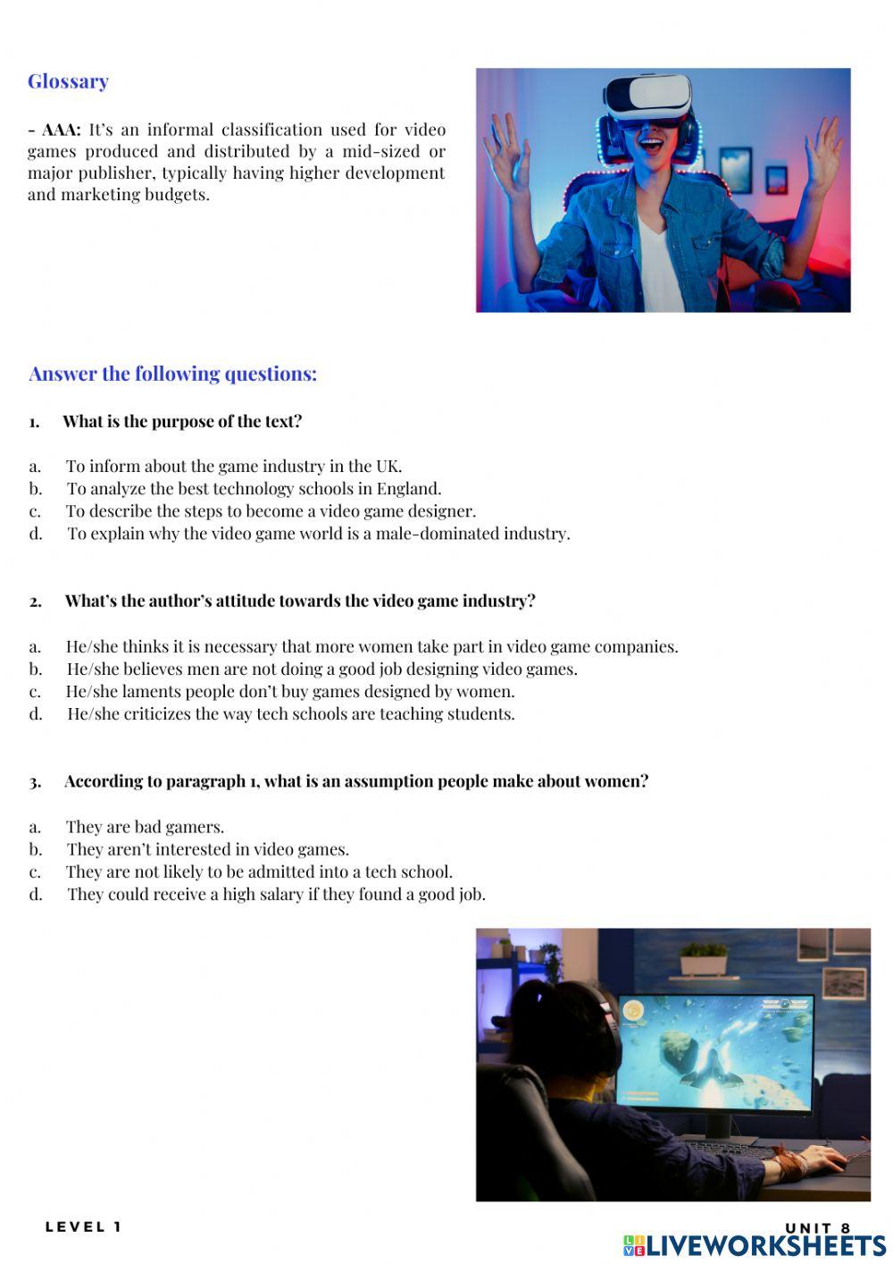 UNIT 8 - TEXT 2: WHY SO FEW WOMEN DESIGN VIDEO GAMES? online exercise ...
