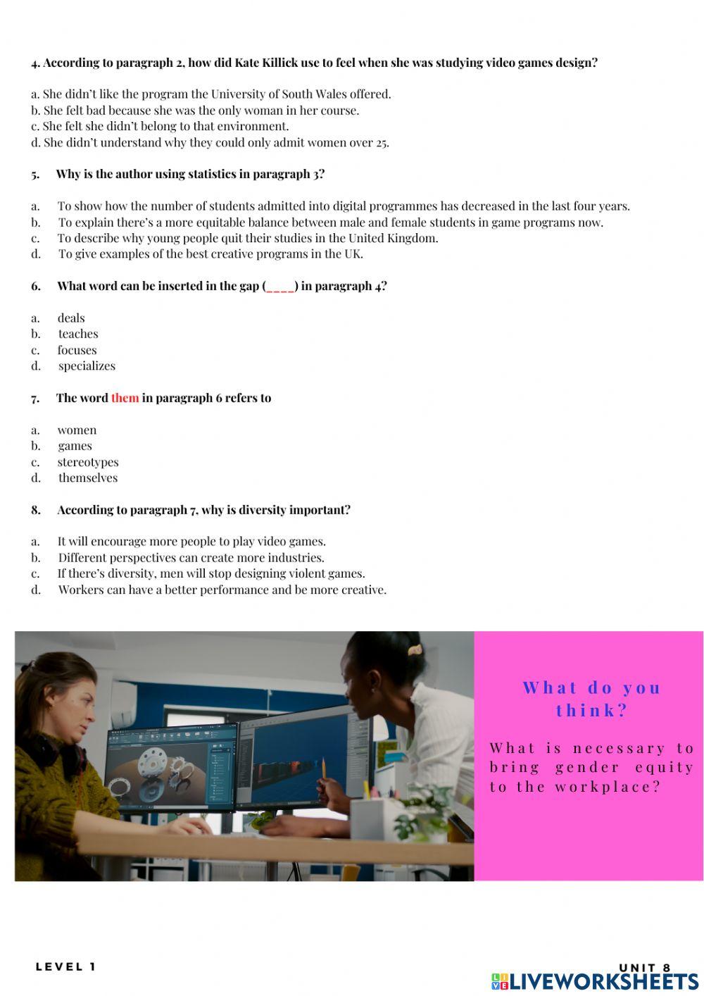 UNIT 8 - TEXT 2: WHY SO FEW WOMEN DESIGN VIDEO GAMES? online exercise ...
