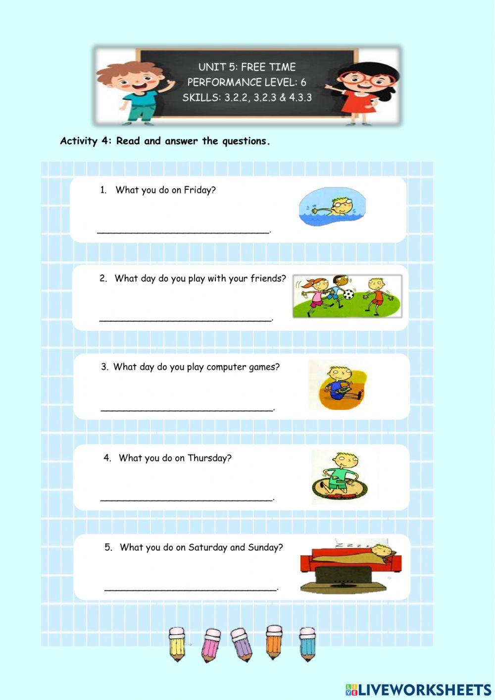 2114085 | YEAR 2 UNIT 5: FREE TIME (PERFORMANCE LEVEL 6)