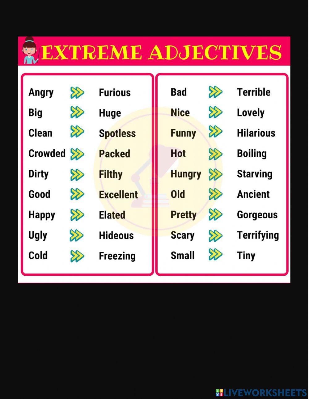 Extreme Adjectives free exercise | Live Worksheets