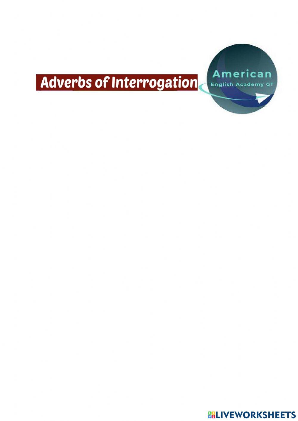 2511169 | interrogative adverbs | Anonymous