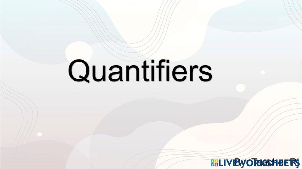Quantifiers 2281714 | Ronald Jay Tito | Live Worksheets