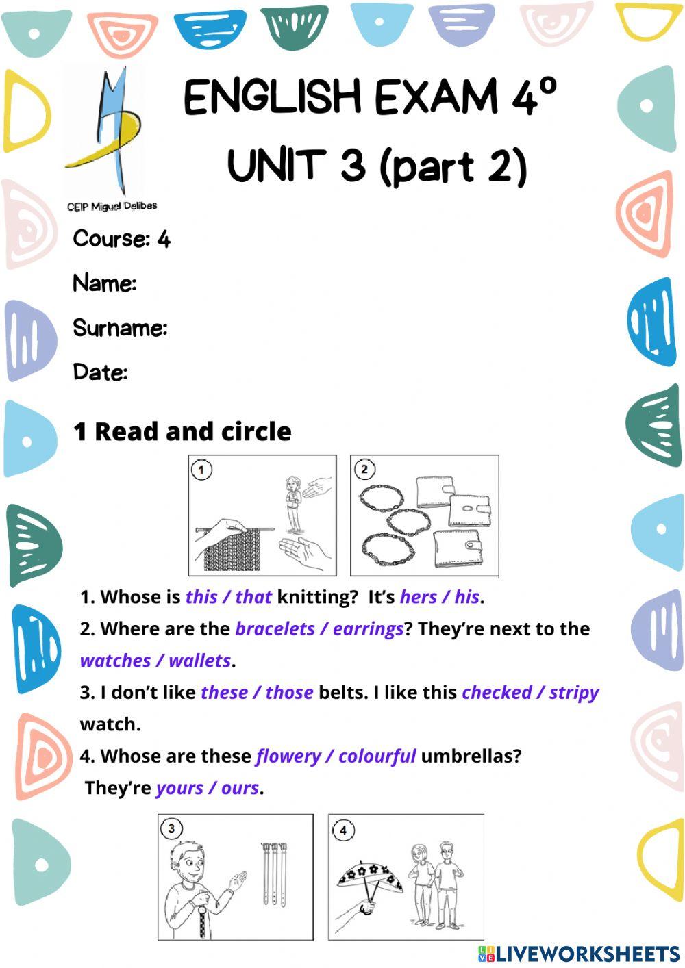 4º EXAM UNIT 3 (part 2) | LiveWorksheets | 2285270