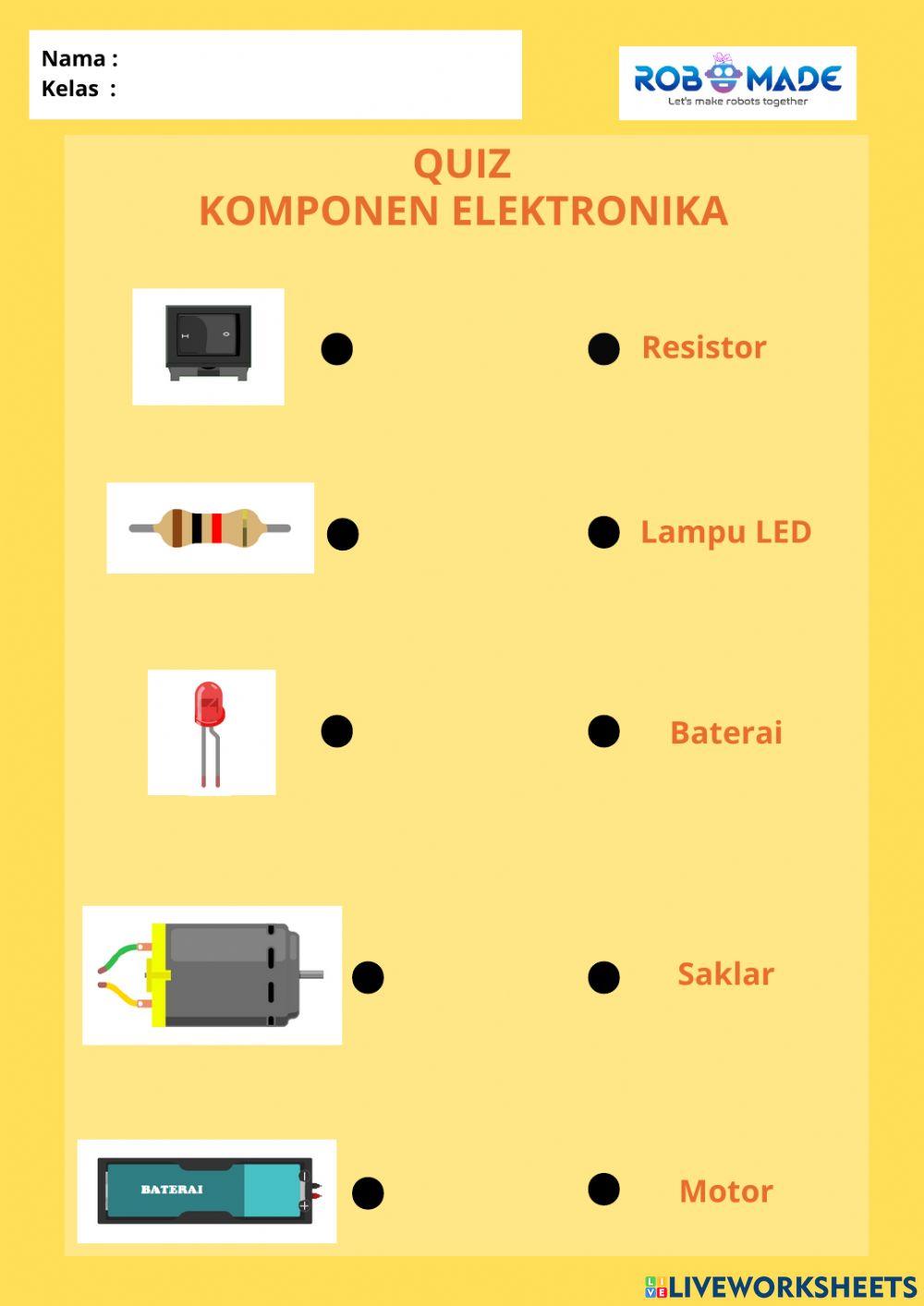 Quiz komponen elektronika dasar level 1 worksheet | Live Worksheets