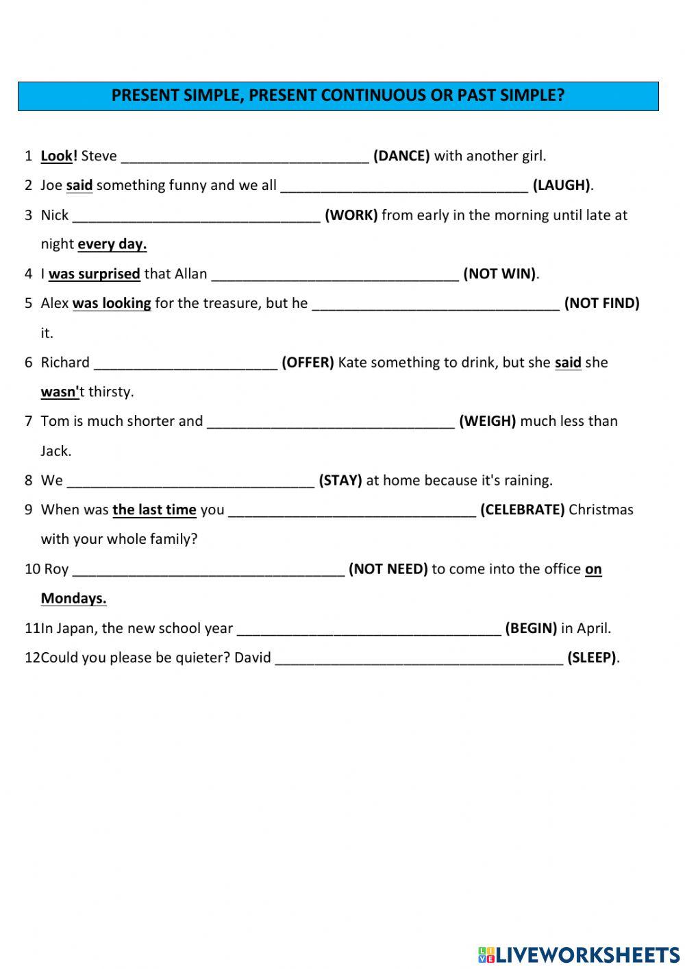2319011 | Present SImple, Present Continuous, Past Simple