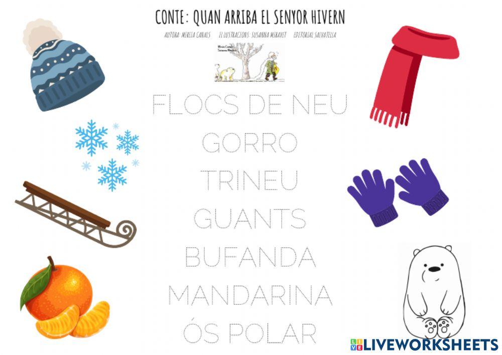 Vocabulari hivern - Conte: Quan arriba el senyor Hivern