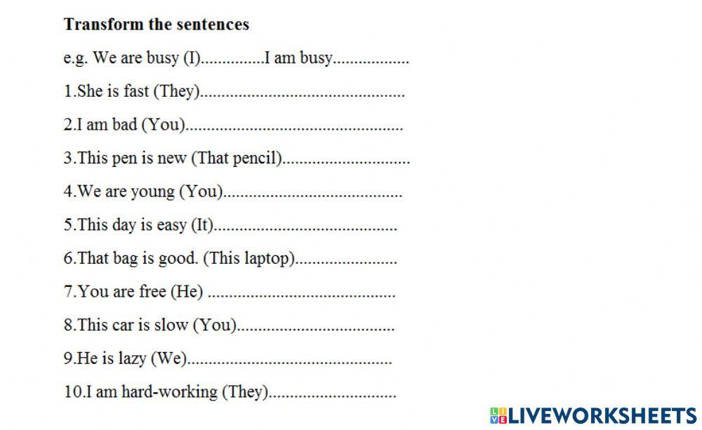 'be' transformation worksheet | Live Worksheets