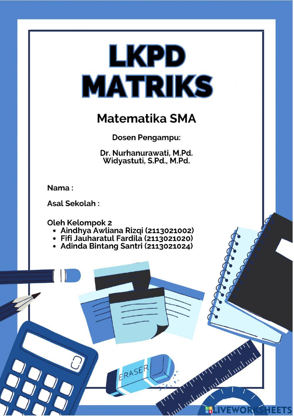E-lkpd matriks kelompok 2 worksheet | Live Worksheets