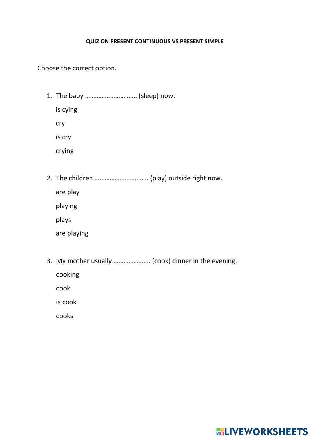Present cont vs… | Free Interactive Worksheets | 7069397