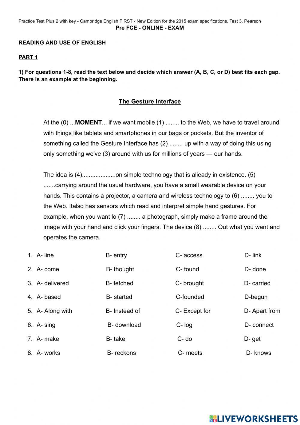 Pre FCE EXAM. Test 3. Practice Test Plus 2 FCE online exercise for ...