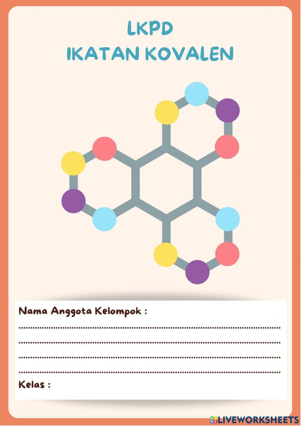 LKPD IKATAN KOVALEN online exercise for | Live Worksheets