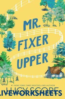 [PDF/Kindle] Mr. Fixer Upper by Lucy Score | Live Worksheets