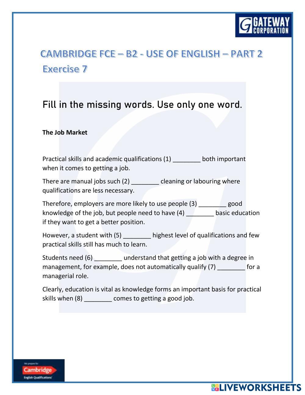 CAMBRIDGE FCE – B2 - USE OF ENGLISH – PART 2 - Exercise 7