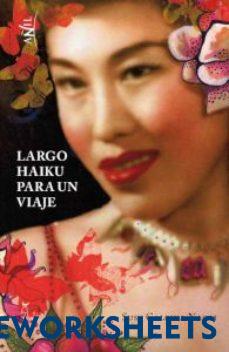 LARGO HAIKU PARA UN VIAJE leer el libro | Live Worksheets