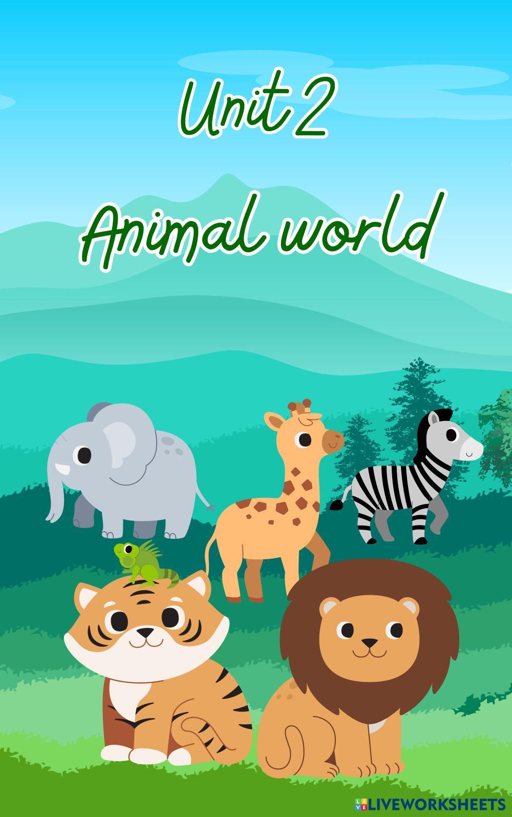 unit 2 animal world 7355607 | lacm89 | LiveWorksheets
