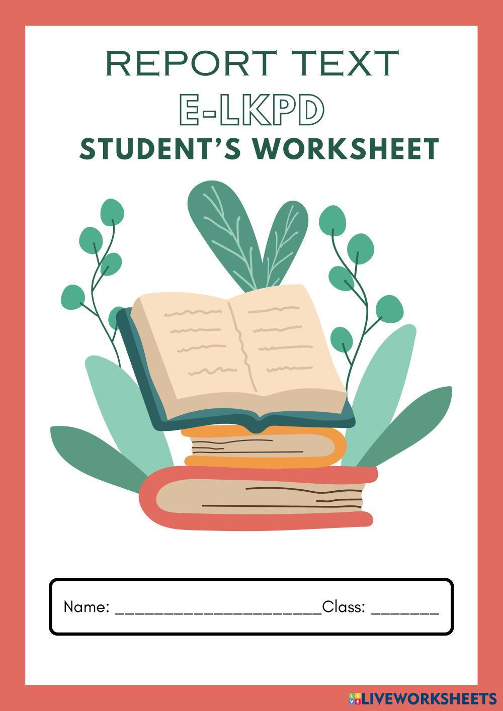 Students' Worksheet of Report Text (E-LKPD) | Live Worksheets