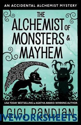 Download Pdf The Alchemist of Monsters and Mayhem: An Accidental ...