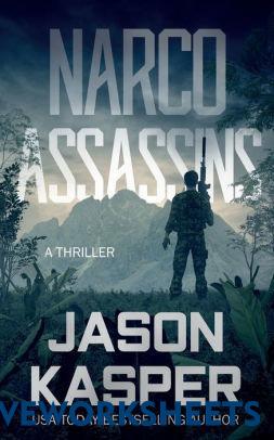 [PDF/Kindle] Narco Assassins: A David Rivers Thriller by Jason Kasper | Live Worksheets