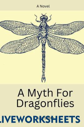 Read [pdf]> A Myth For Dragonflies by Kurt Smith | Live Worksheets