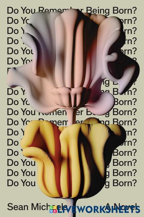 Read Book Do You Remember Being Born? by Sean Michaels | Live Worksheets