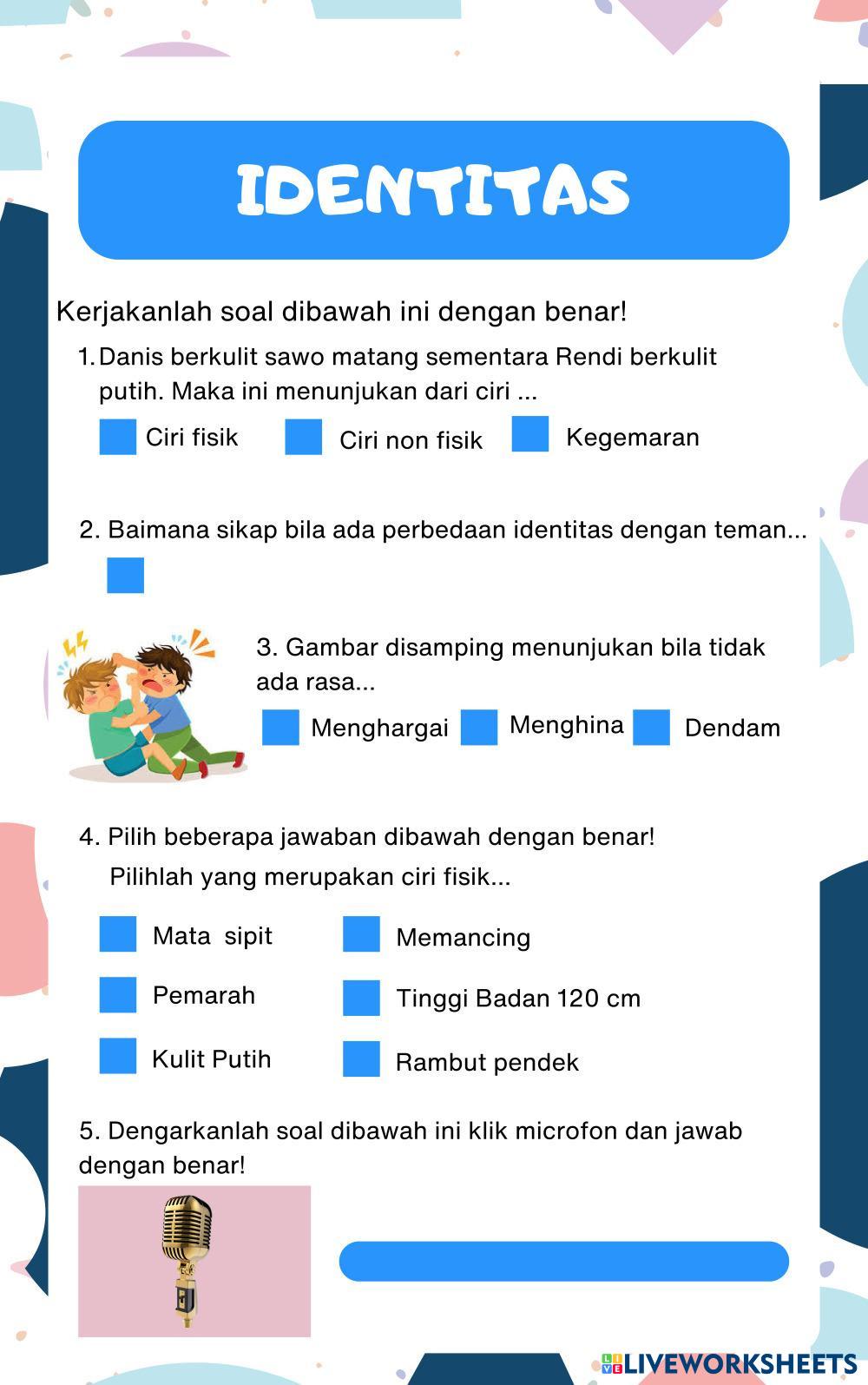 Identitas 7462881 | Devy Anggraini | Live Worksheets