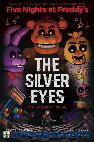Download [epub] The Silver Eyes (Five Nights at Freddy's Graphic Novel ...