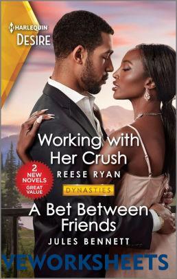 Download PDF Working with Her Crush & A Bet Between Friends by Reese ...