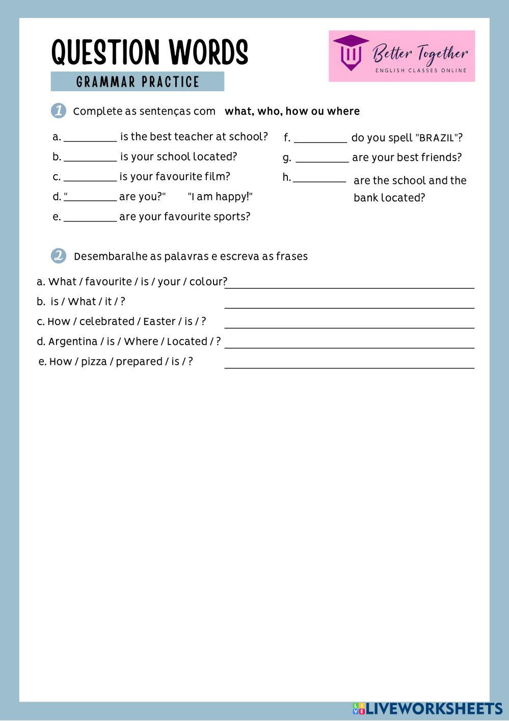 7118039 | Verb To Be / Question Words | Tatiane de