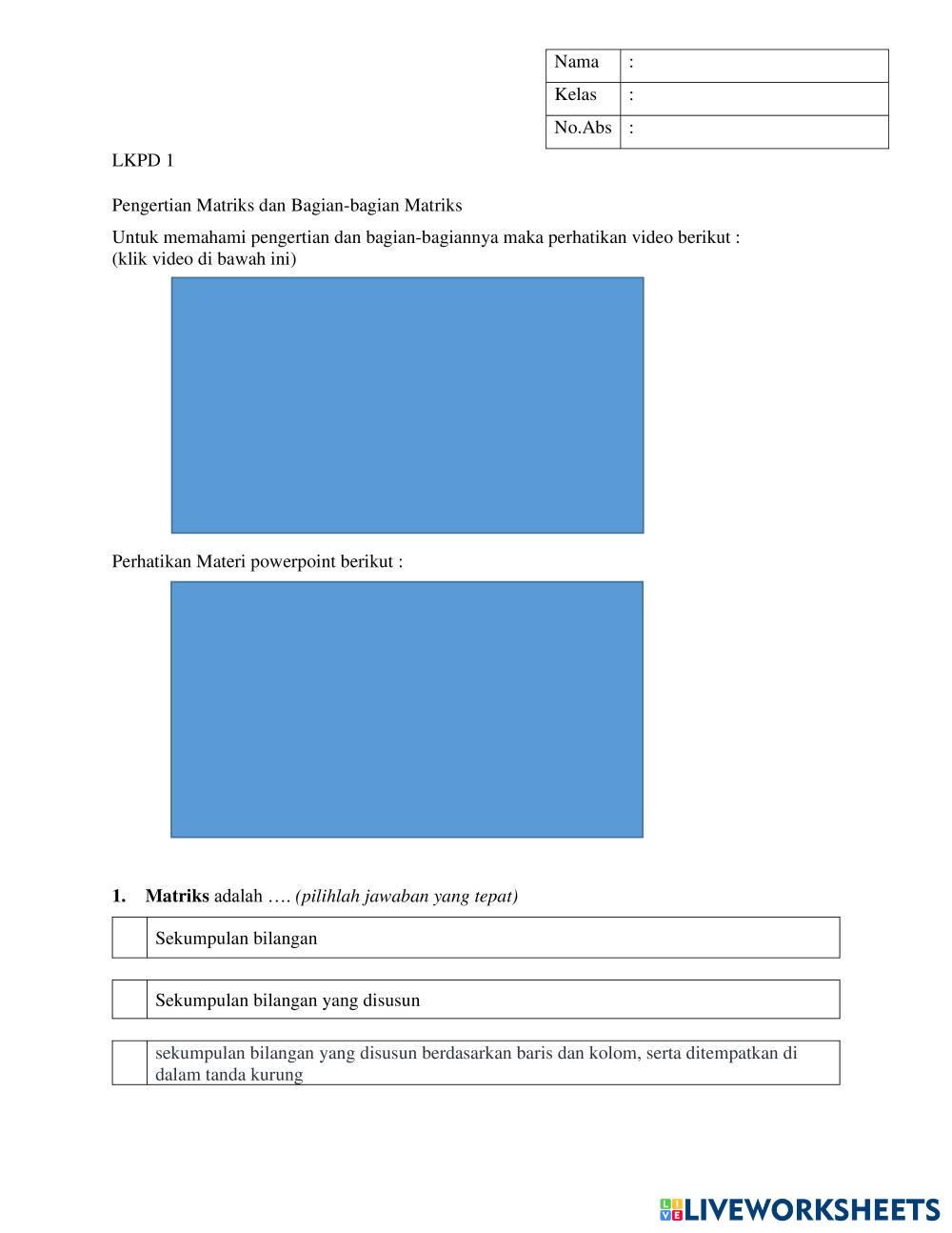 LKPD 1 Pengertian dan bagian-bagian Matriks | Live Worksheets