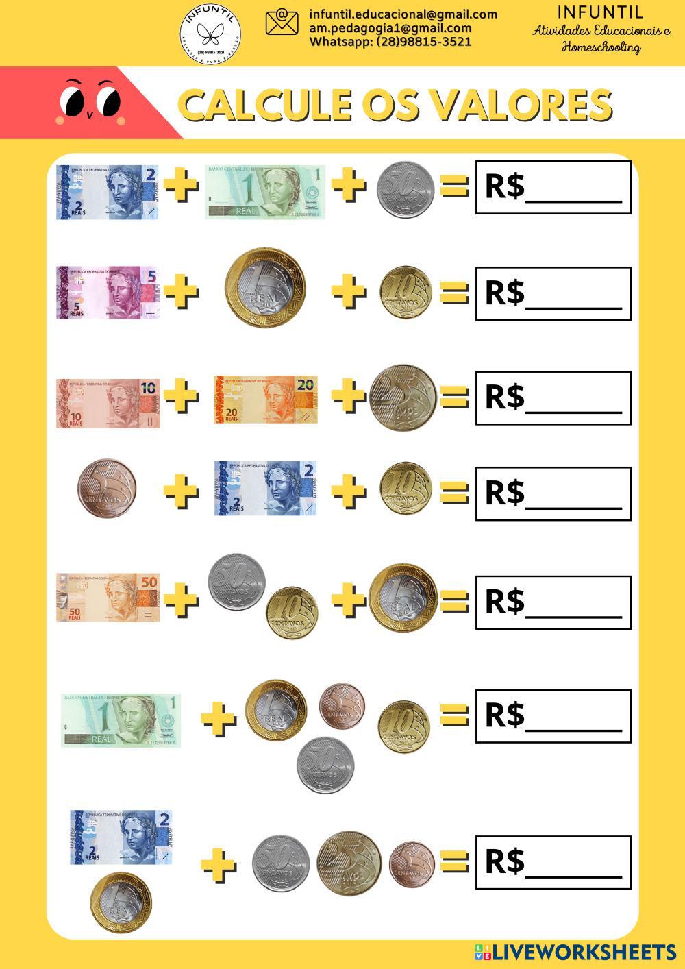 7156047 | CALCULE OS VALORES - MOEDAS E CÉDULAS | Anne