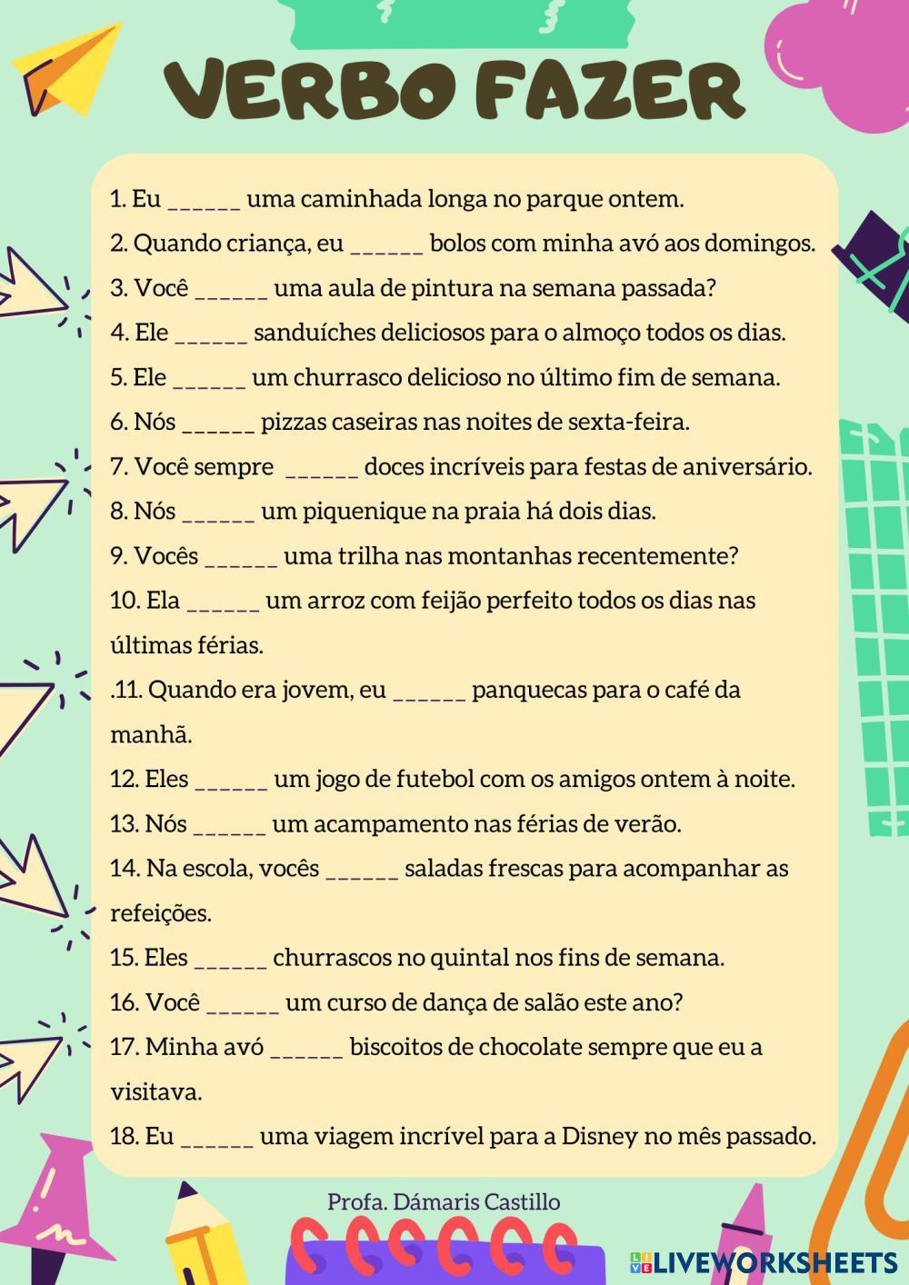 Verbo FAZER [Pretéritos do Indicativo] | Live Worksheets