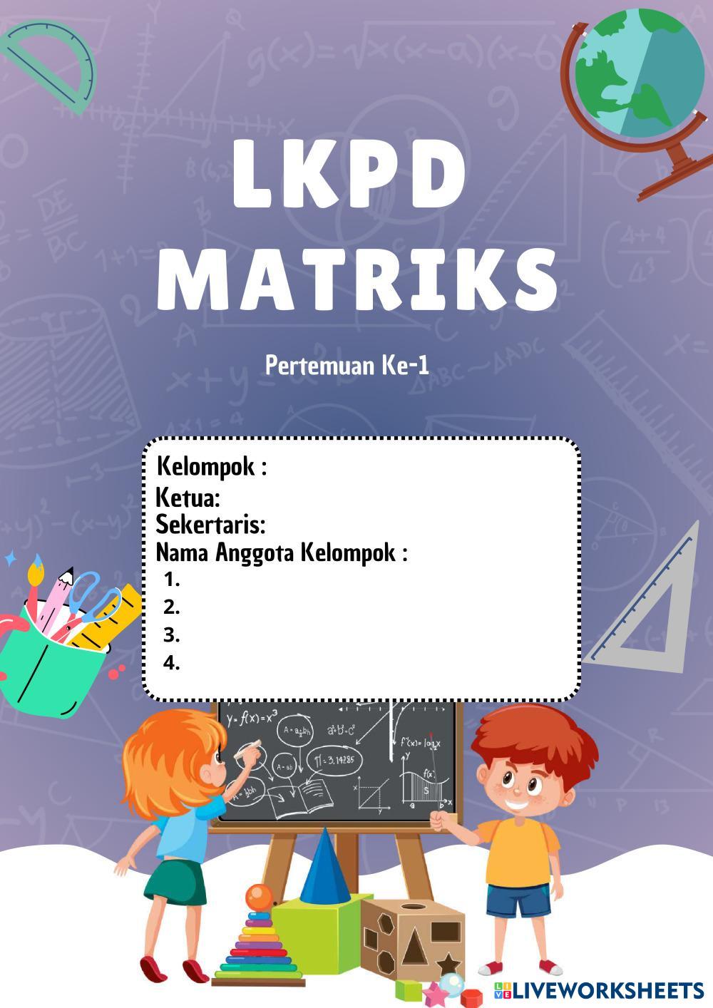 LKPD MATRIKS 7958905 | Kelompok 4 | LiveWorksheets